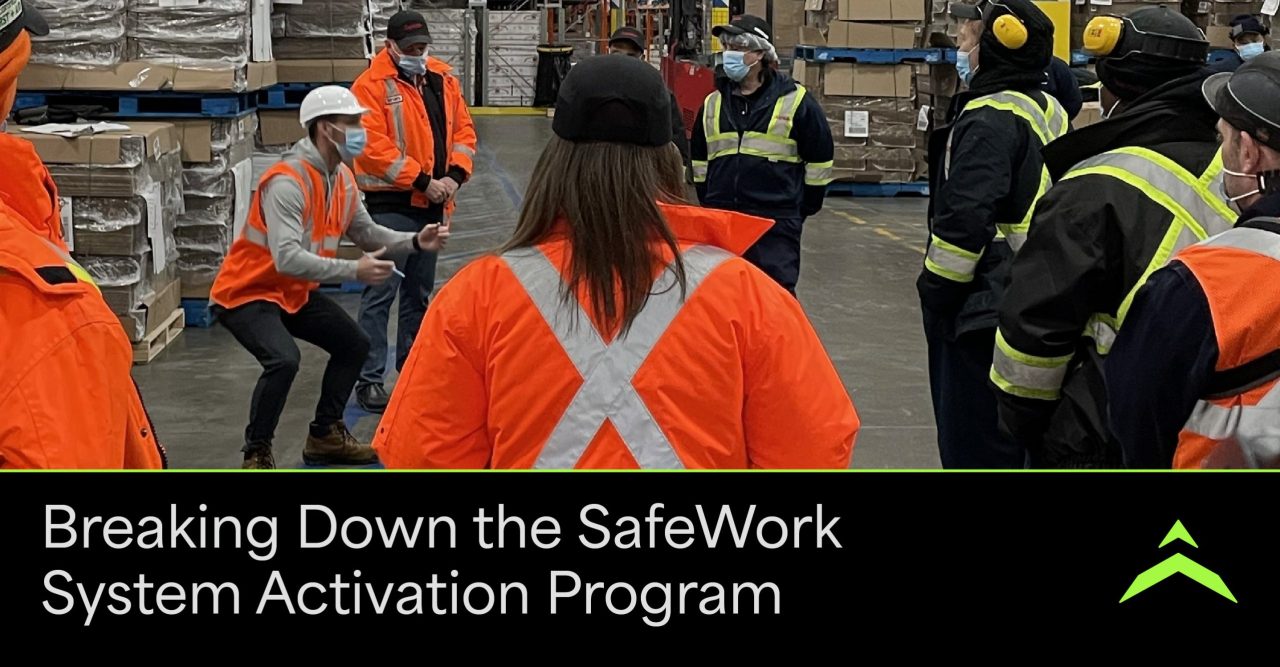 The SafeWork System Activation Program Blog Break Down